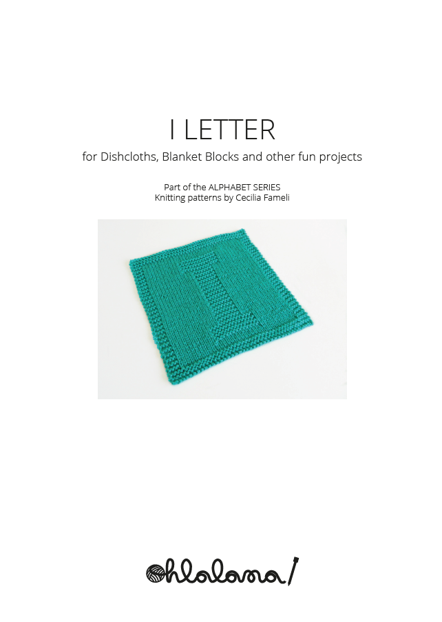 I letter knitting pattern - ALPHABET SERIES - Oh La Lana!